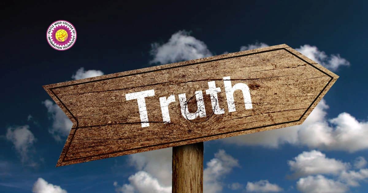 Why Do We Run Away from Truth? - Pestle Weed College of Information ...